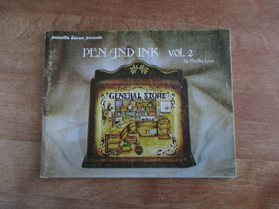 Priscilla Hauser Presents Pen and Ink Vol. 2 by Phyllis Lynn 84 Pages ...
