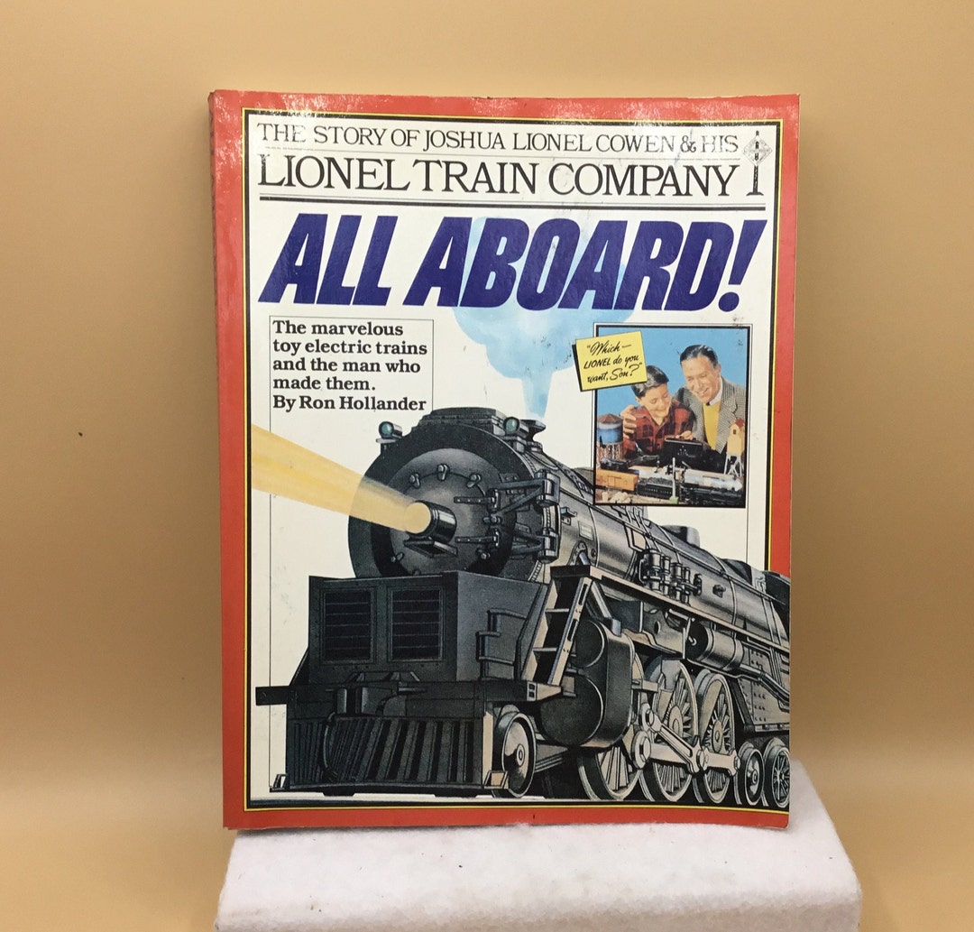All Aboard - the Story of Lionel - Ron Hollander - 1981 - Etsy