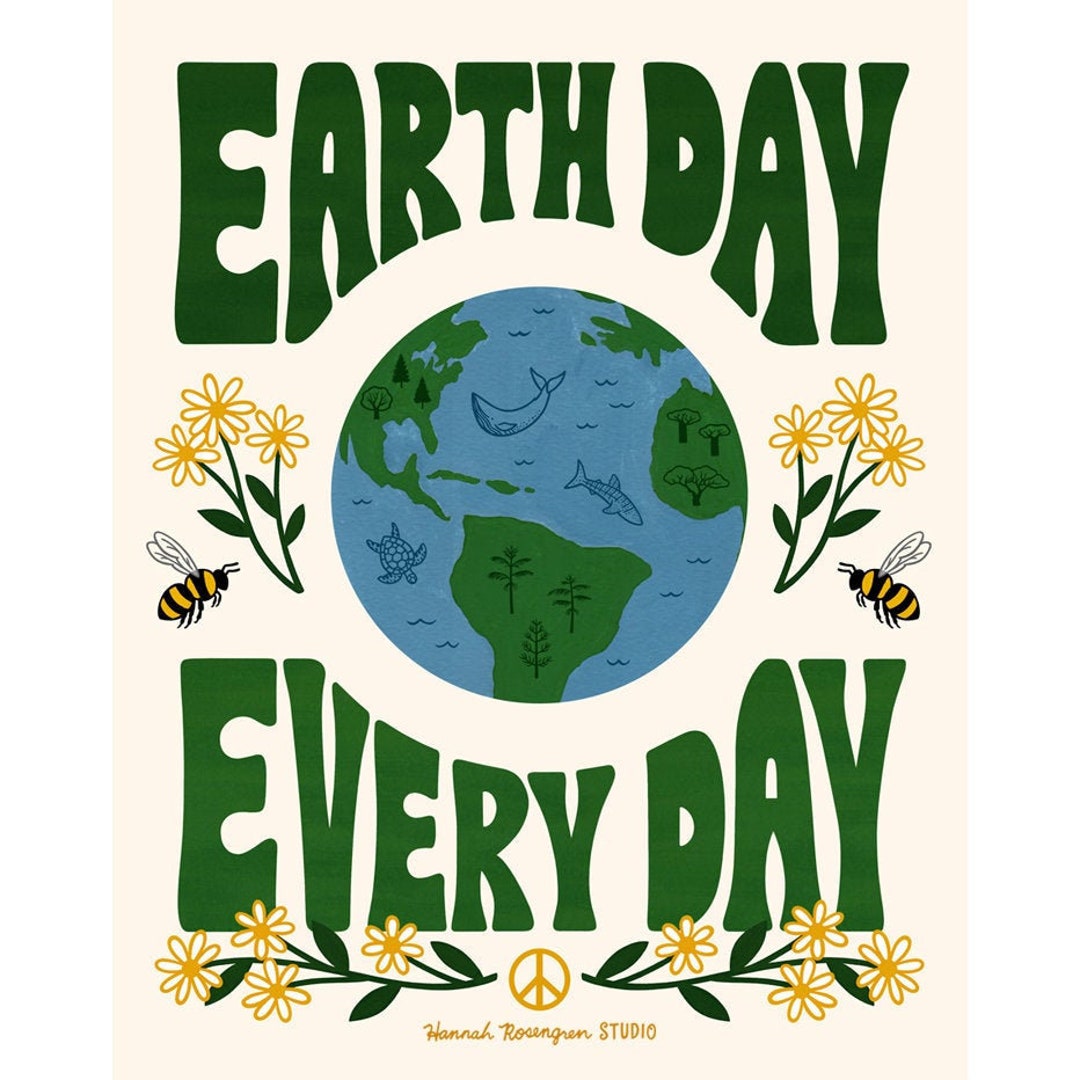 Earth Day Every Day 11x14" Print - Etsy