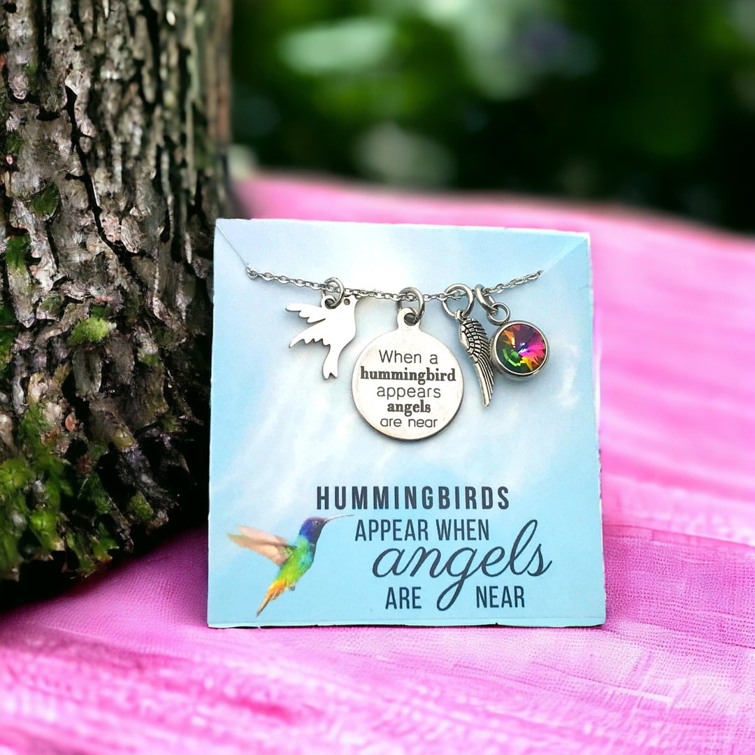 When Hummingbirds Appear, Angels Are Near Memorial Remembrance Charm ...