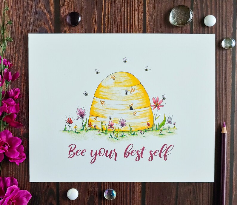 Bee Your Best Self Beehive Quote Wall Art Bee Art Print | Etsy
