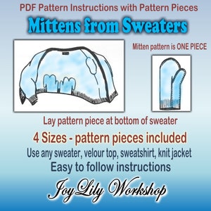 Make Mittens From Sweaters, PDF Instructions With 4 Pattern Pieces ...