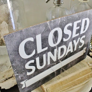 Vintage CLOSED SUNDAYS Wood Sign Farmhouse Decor Wall Art Print Antique ...