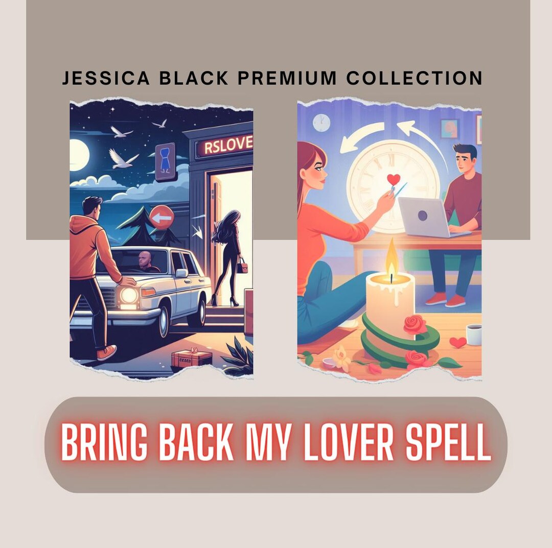 Bring Back My Lover Spell From Ancient Genie -get Your Ex to Come Back ...