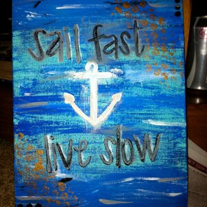 8x10 Sail Fast, Live Slow - Etsy