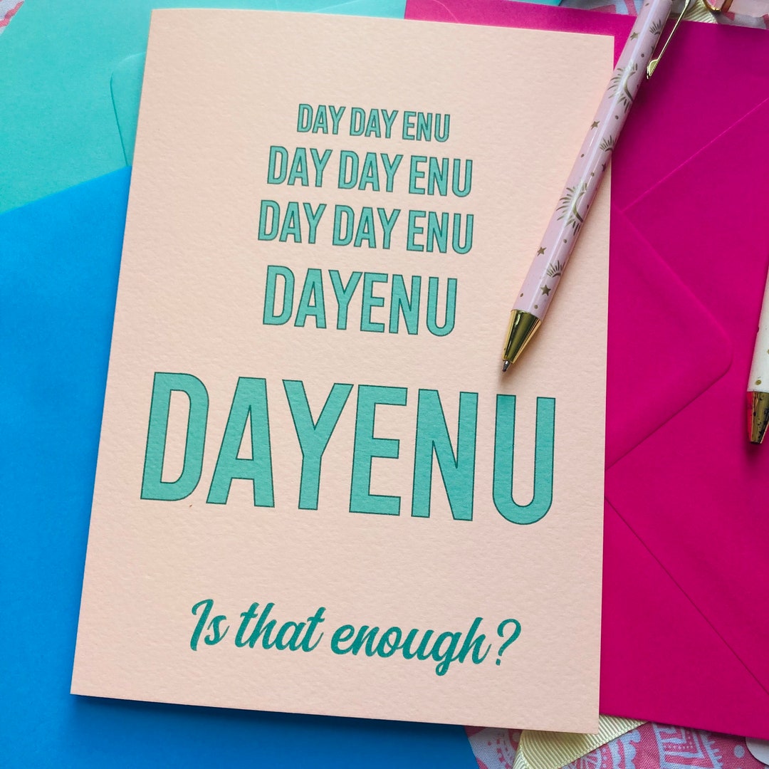 Dayenu!, Funny Passover Card, Jewish Pesach Card, Chag Sameach, Jewish ...