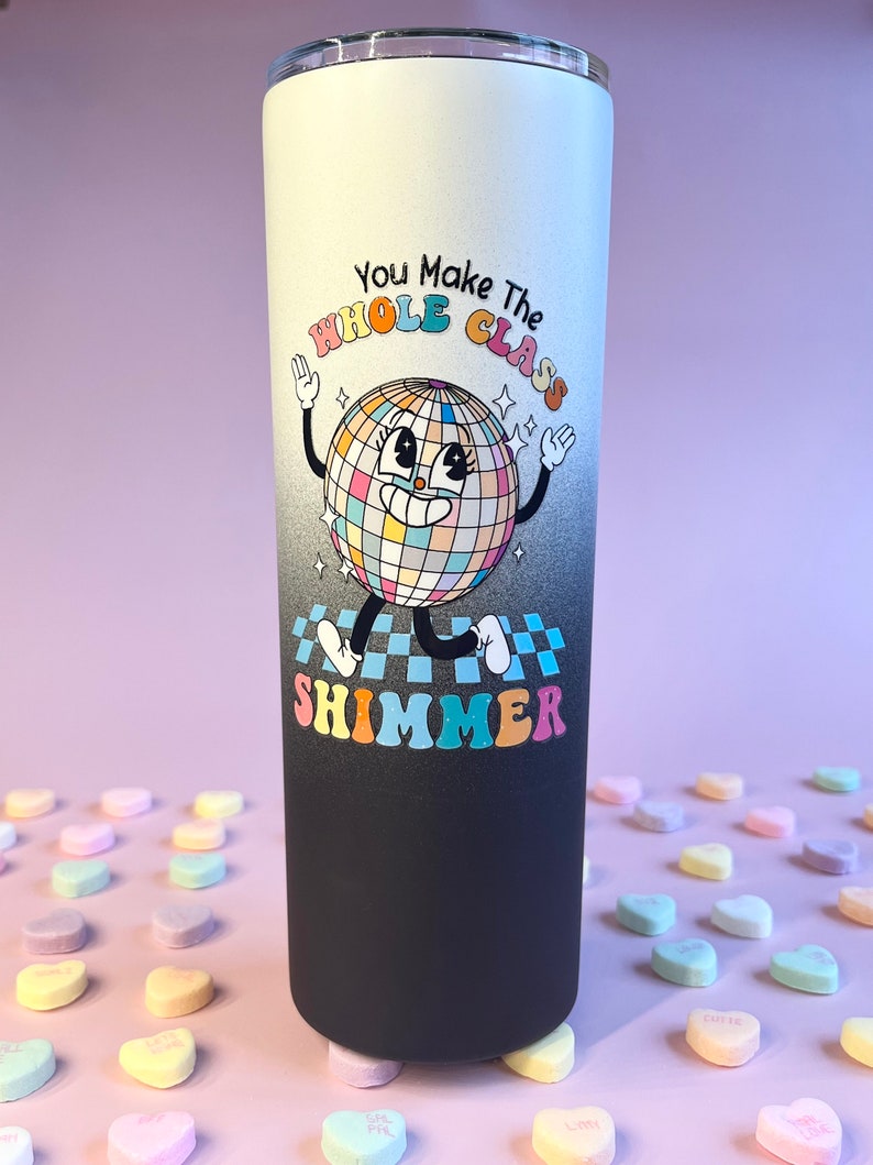 20 Oz Insulated Tumbler.make the Whole Class Shimmer Teacher Gift ...