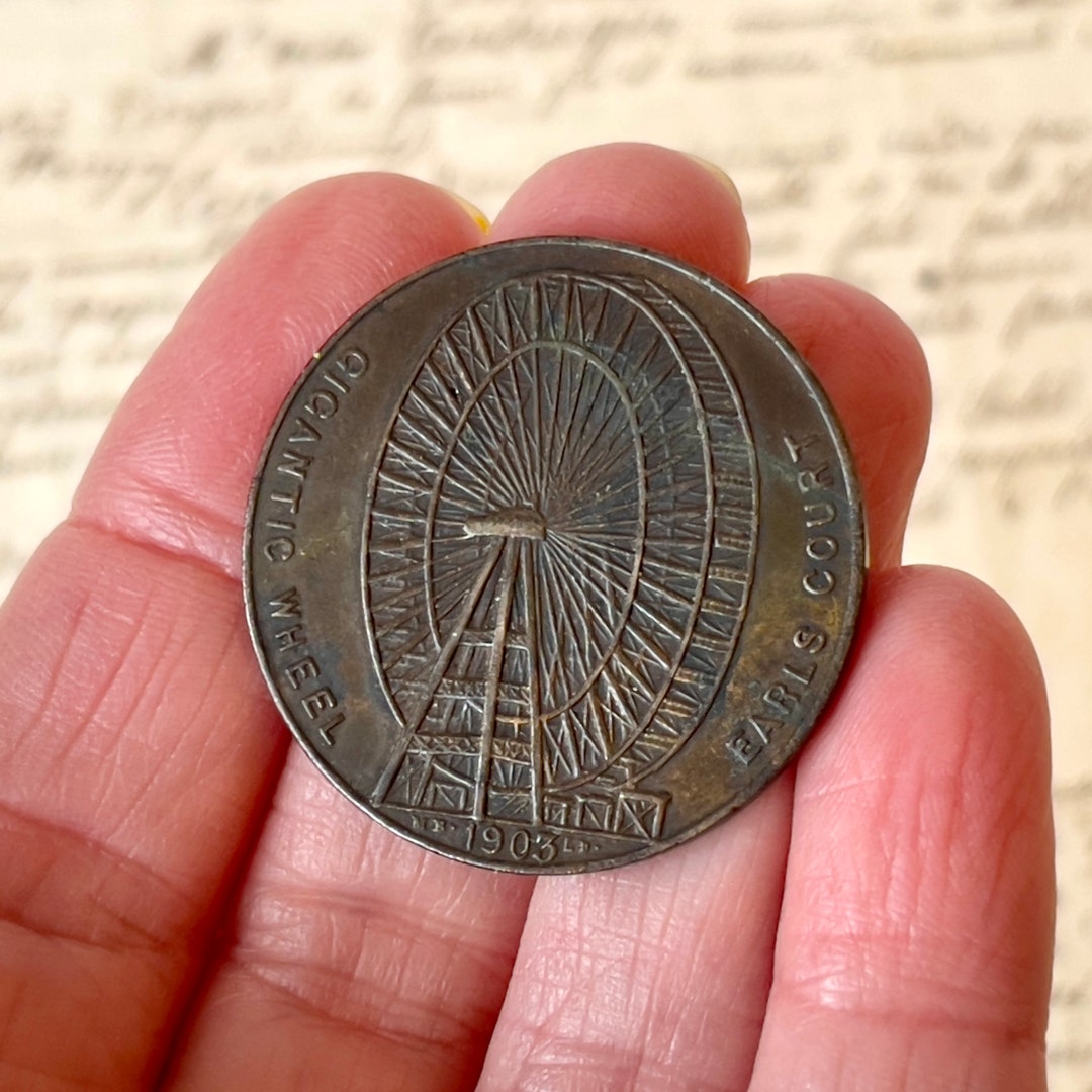 Antique/vintage Medallion/token/coin 'the Gigantic Wheel Earl's Court ...