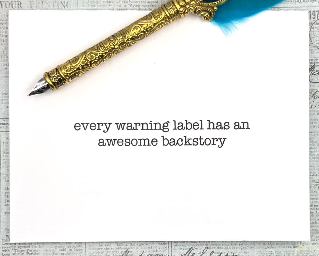 Every Warning Label Has an Awesome Backstory * Hilarious Card ...