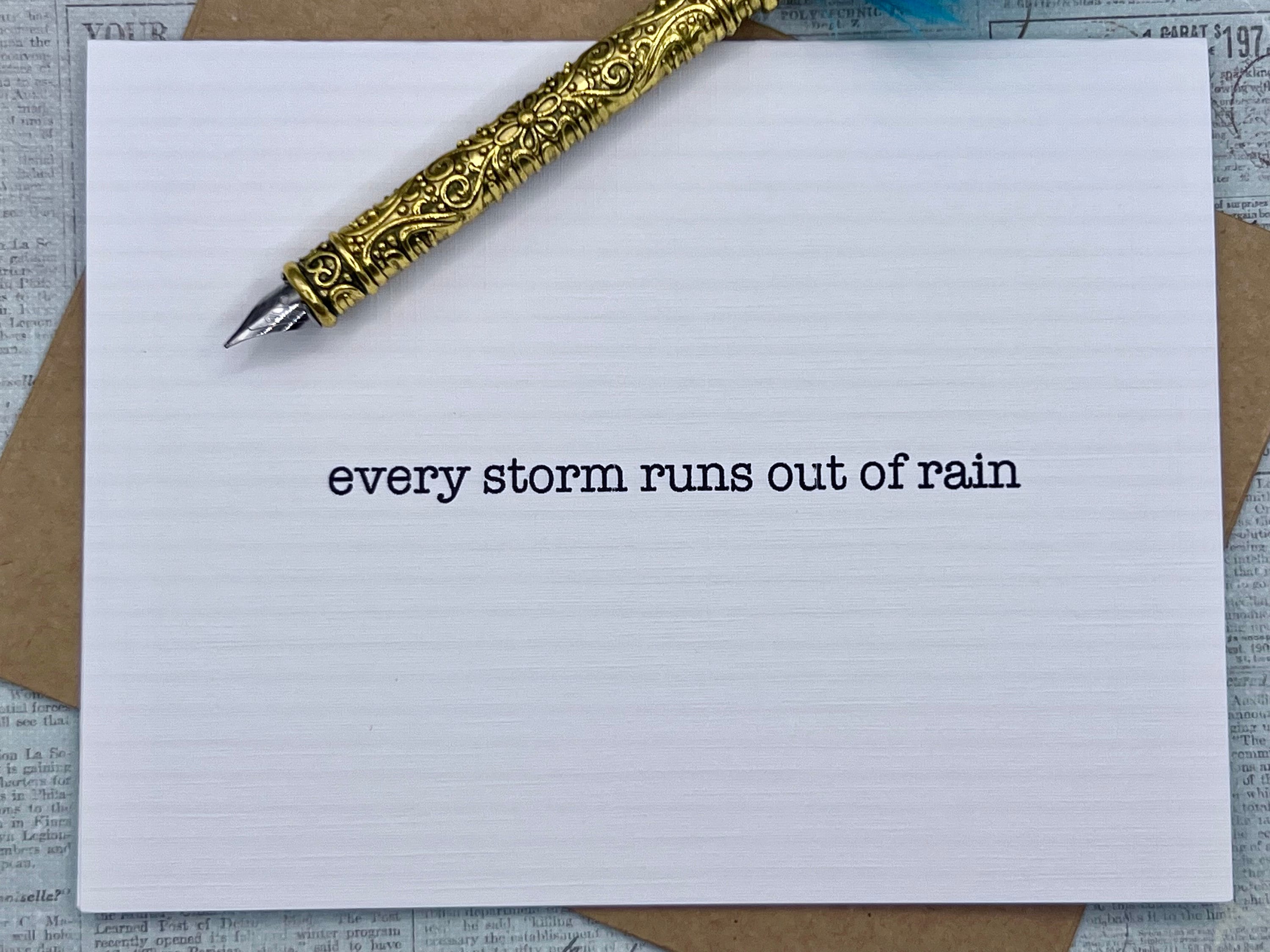 Every Storm Runs Out of Rain * Inspiration Card * Friendship ...