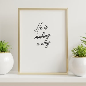 Bible Verse Printable, He is Making a Way, Typography Poster, Bible ...
