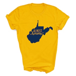 Almost Heaven West Virginia Inspired T-shirt - Etsy