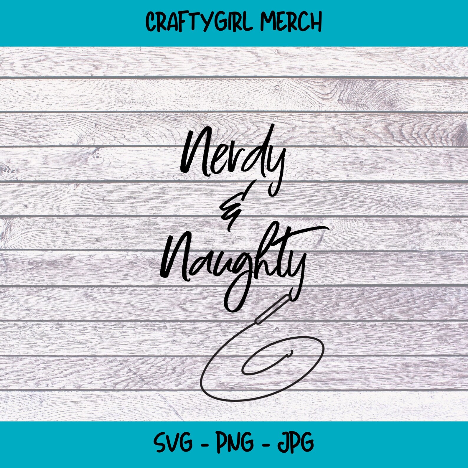 Nerdy and Naughty SVG funny nerd svg funny svg for crafting | Etsy