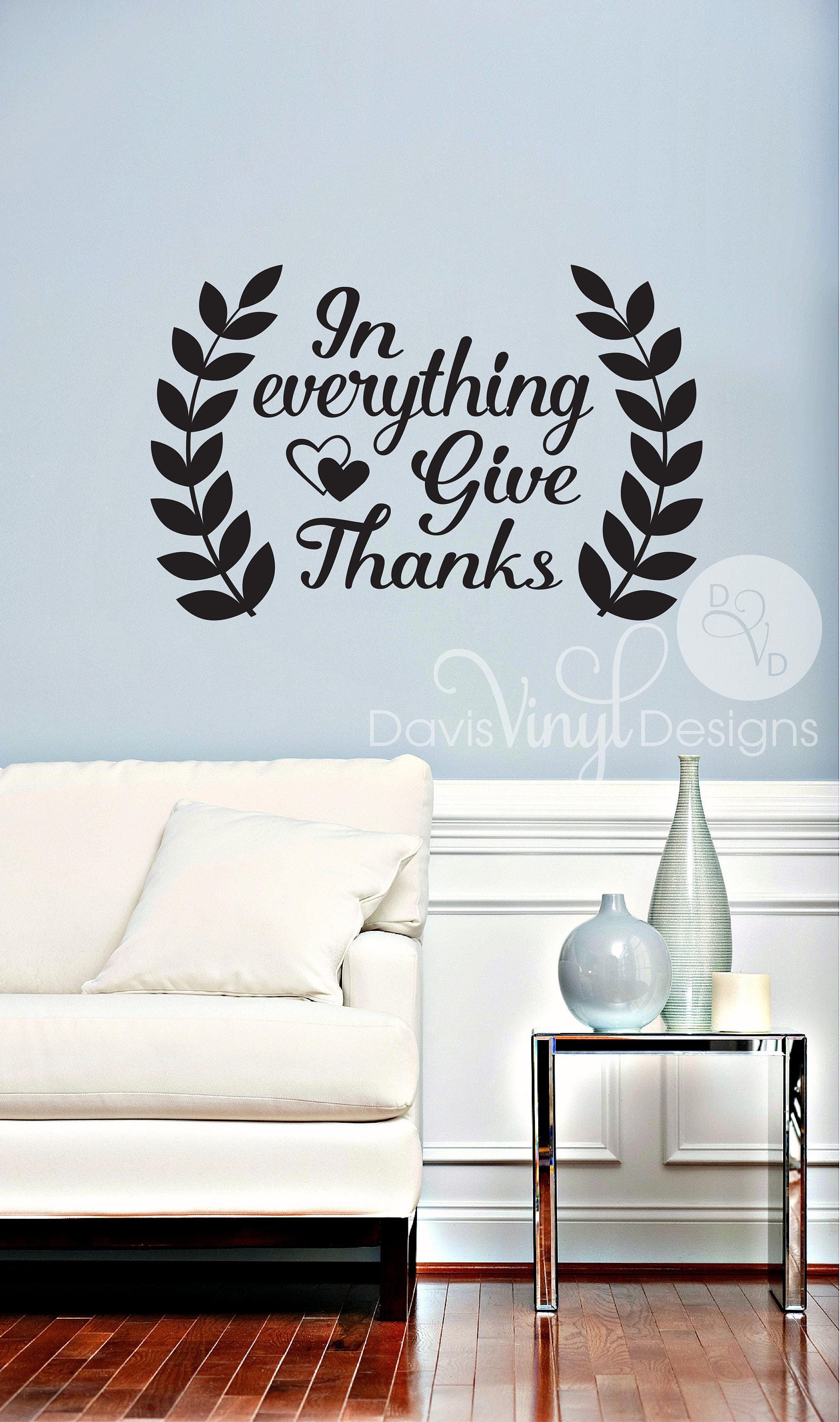 In Everything Give Thanks Wall Decal