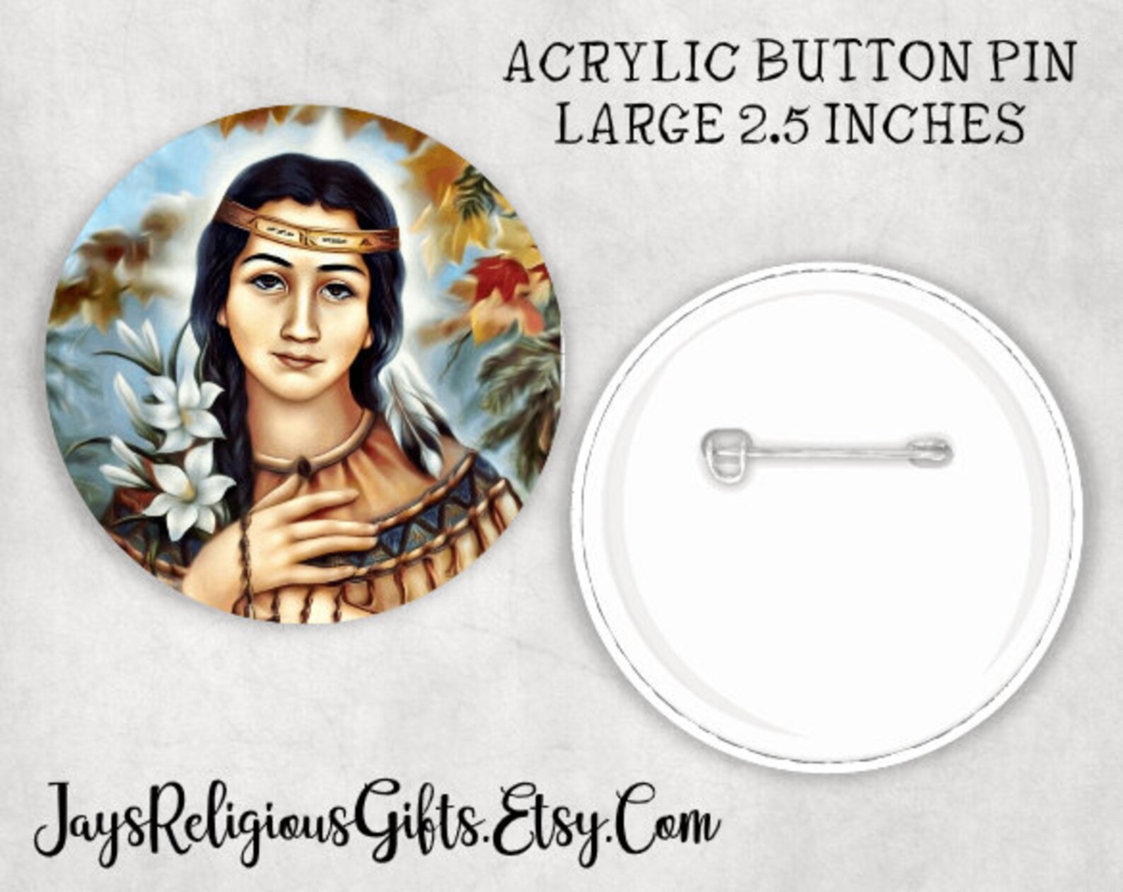 Saint Kateri Tekakwitha Acrylic Button Pin Catholic Large - Etsy