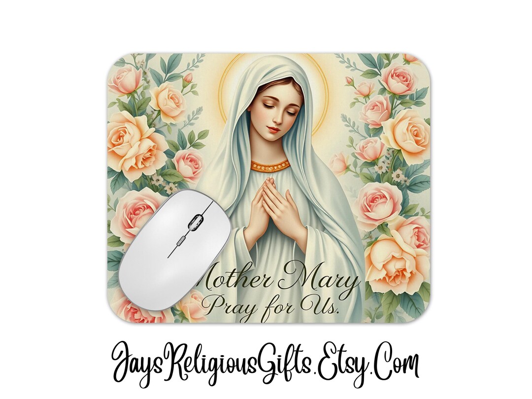 Blessed Virgin Mother Mary With Roses Large Mousepad - Catholic Patron ...