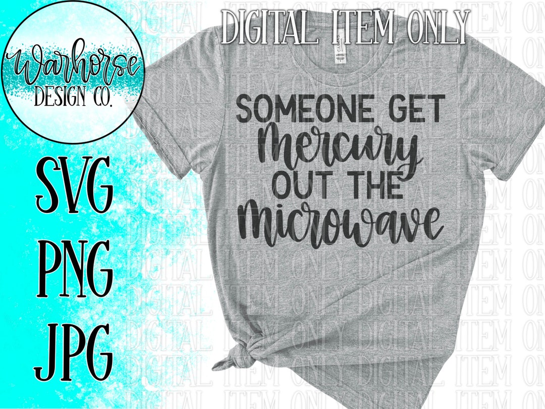 Mercury in Retrograde SVG, SVG File for Shirts, Mercury Retrograde ...