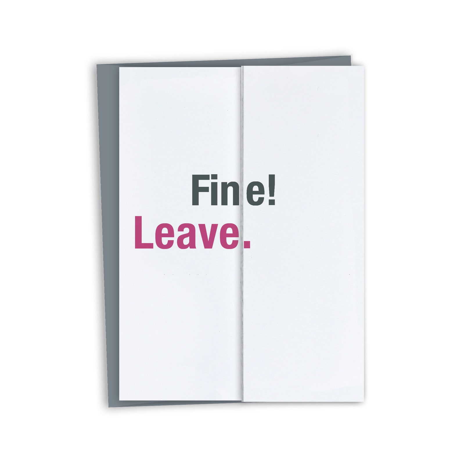 Fine, Leave! Funny Farewell Card / Funny Retirement Card / Funny New ...