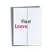 Fine, Leave! Funny Farewell Card / Funny Retirement Card / Funny New ...