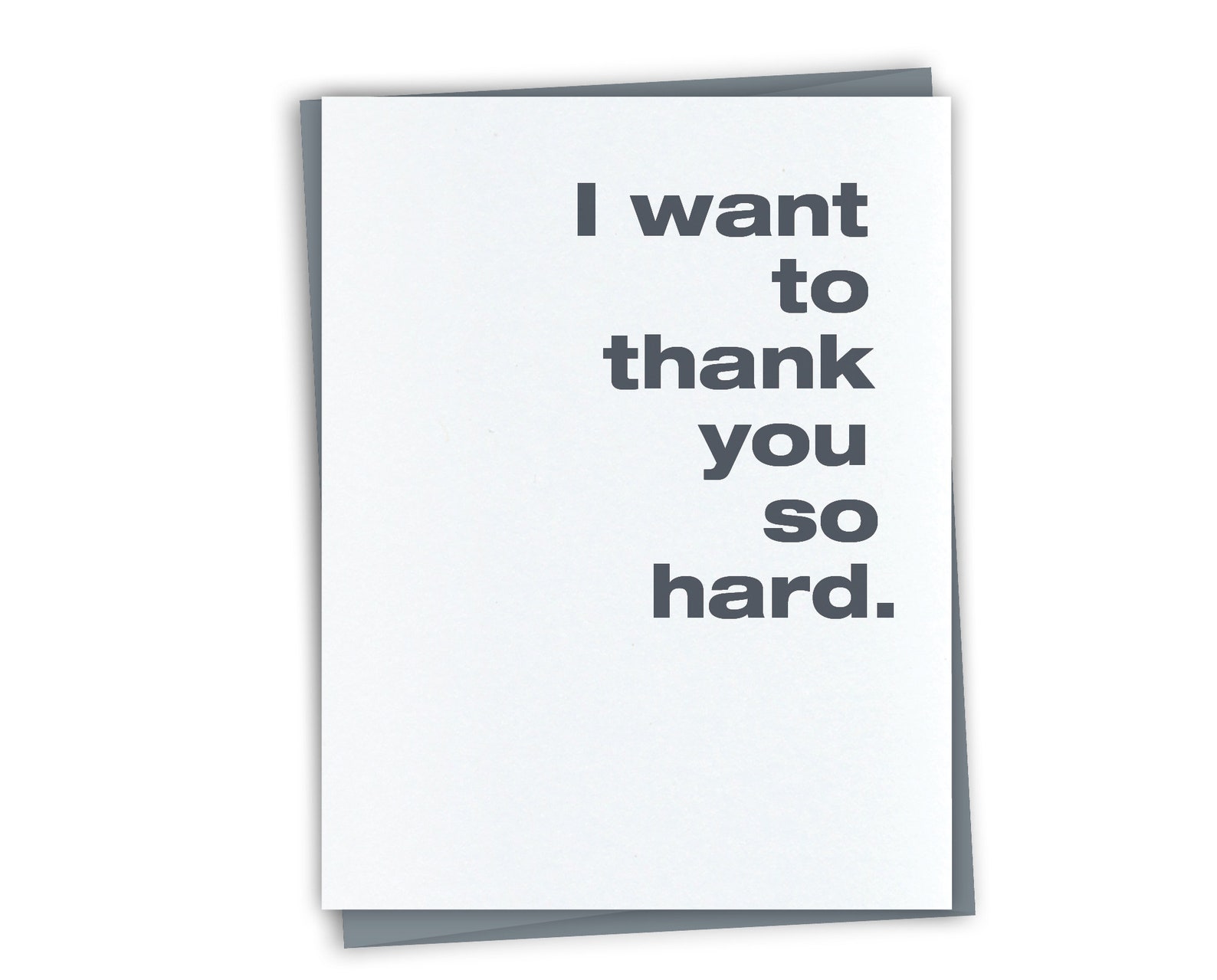 Funny Thank You Card I Want to Thank You so Hard - Etsy