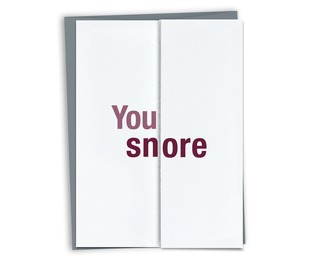 You Snore - Funny Anniversary Card for Spouse / Funny Birthday Card ...