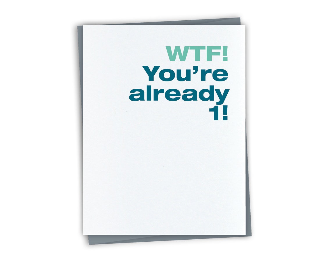 Funny First Birthday Card for Parents - "wtf! You're Already 1!" - Etsy