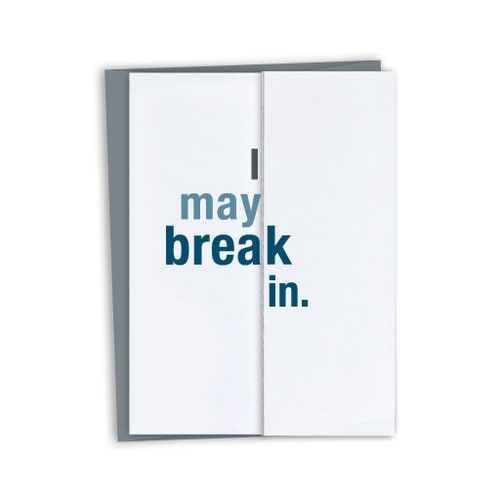 Funny Housewarming Card / New House Card / I May Break In - Etsy