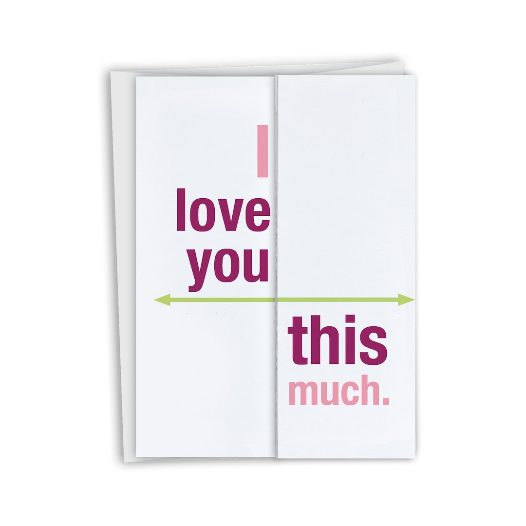 Funny I Love You This Much Card / Anniversary Card / Valentine's Day ...