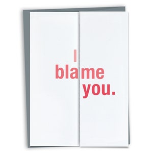 I Blame You / Funny Mother's Day Card Father's Day Card / Funny ...