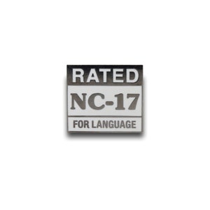 Rated NC-17 for Language Enamel Pin - Funny Gift for Friend - Pin for ...