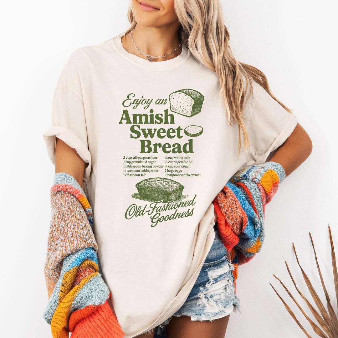 Vintage Amish Sweet Bread Recipe Shirt | Retro Foodie T-shirt for Home ...