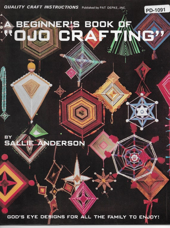 A Beginners Book of OJO Crafting God's Eye Designs Ojo De - Etsy