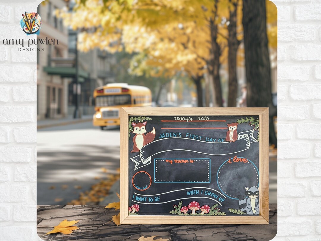 Reusable Woodland Creatures First Day of School Chalkboard/personalized ...