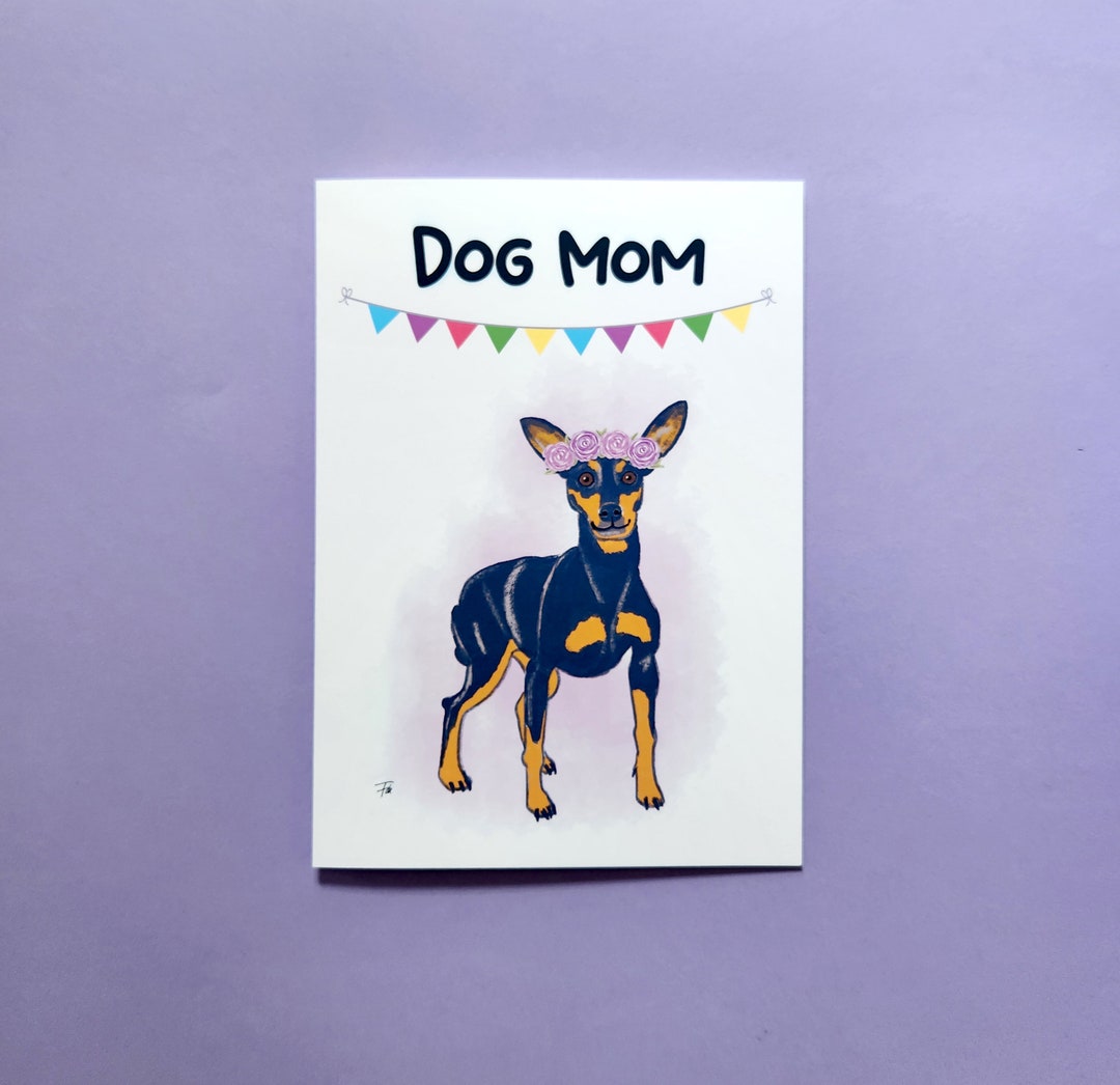 Miniature Pincher Min Pin Dog Mom Mother's Day Card, Hand Drawn, Black ...
