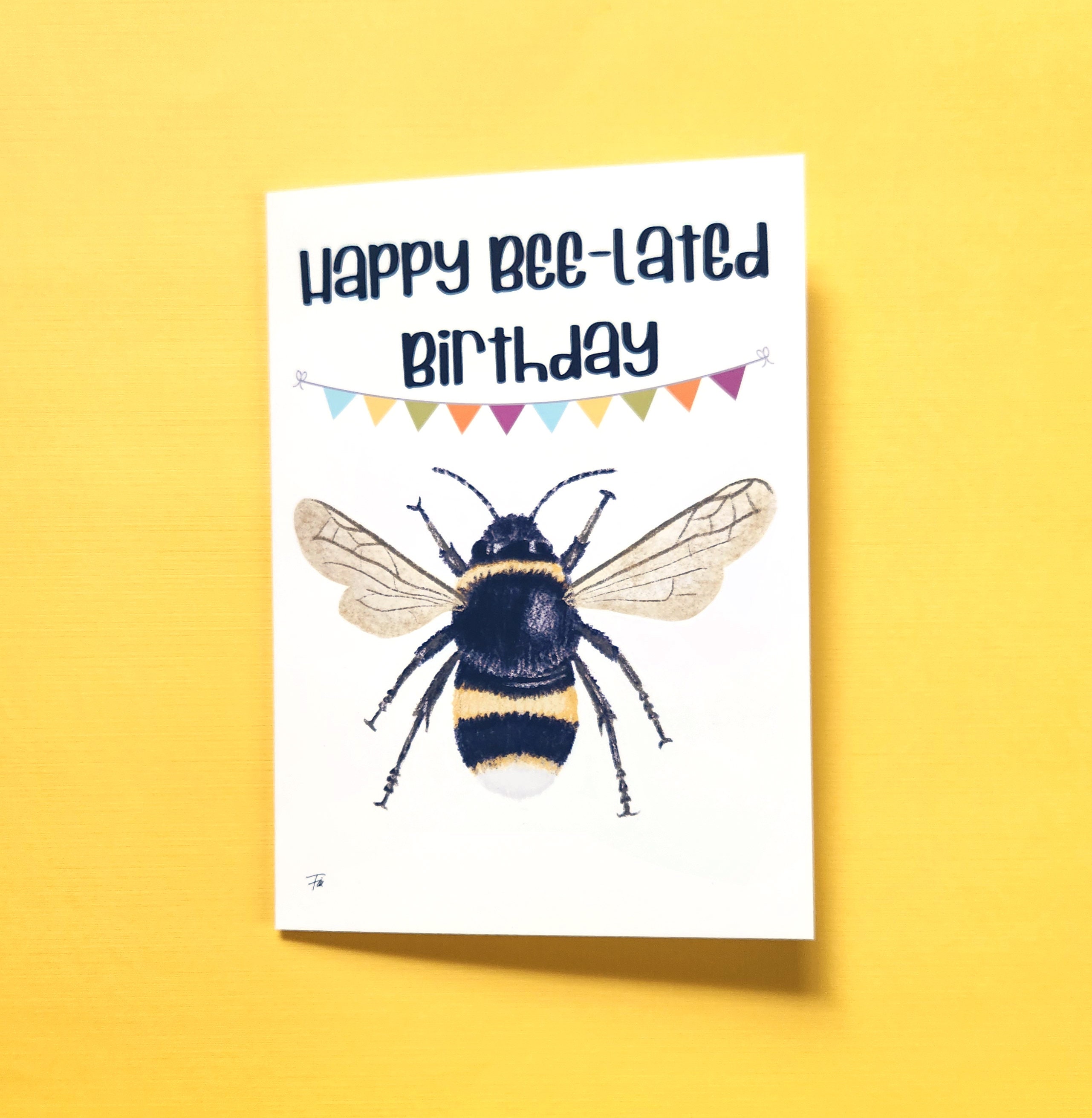 Bumble Bee, Happy Bee-lated Belated Birthday Card, Hand Drawn, 5x7 ...