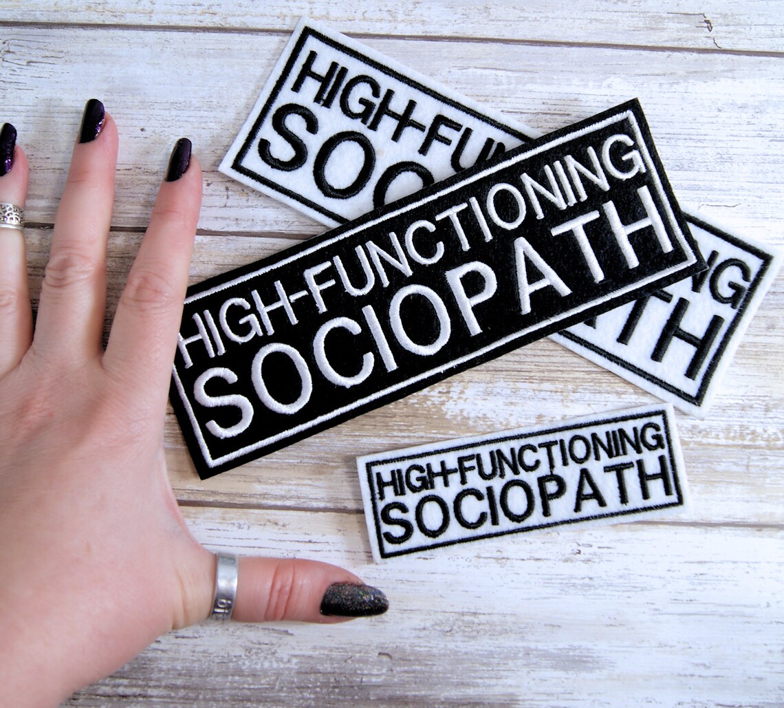 High-functioning Sociopath Name Badge Iron on Embroidery Patch ...