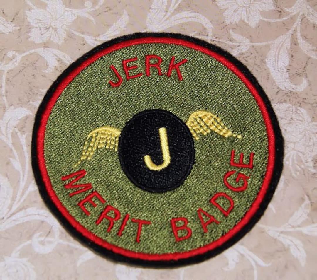 PARODY Jerk Merit Badge Round Iron on Embroidery Patch Mtcoffinz - Etsy