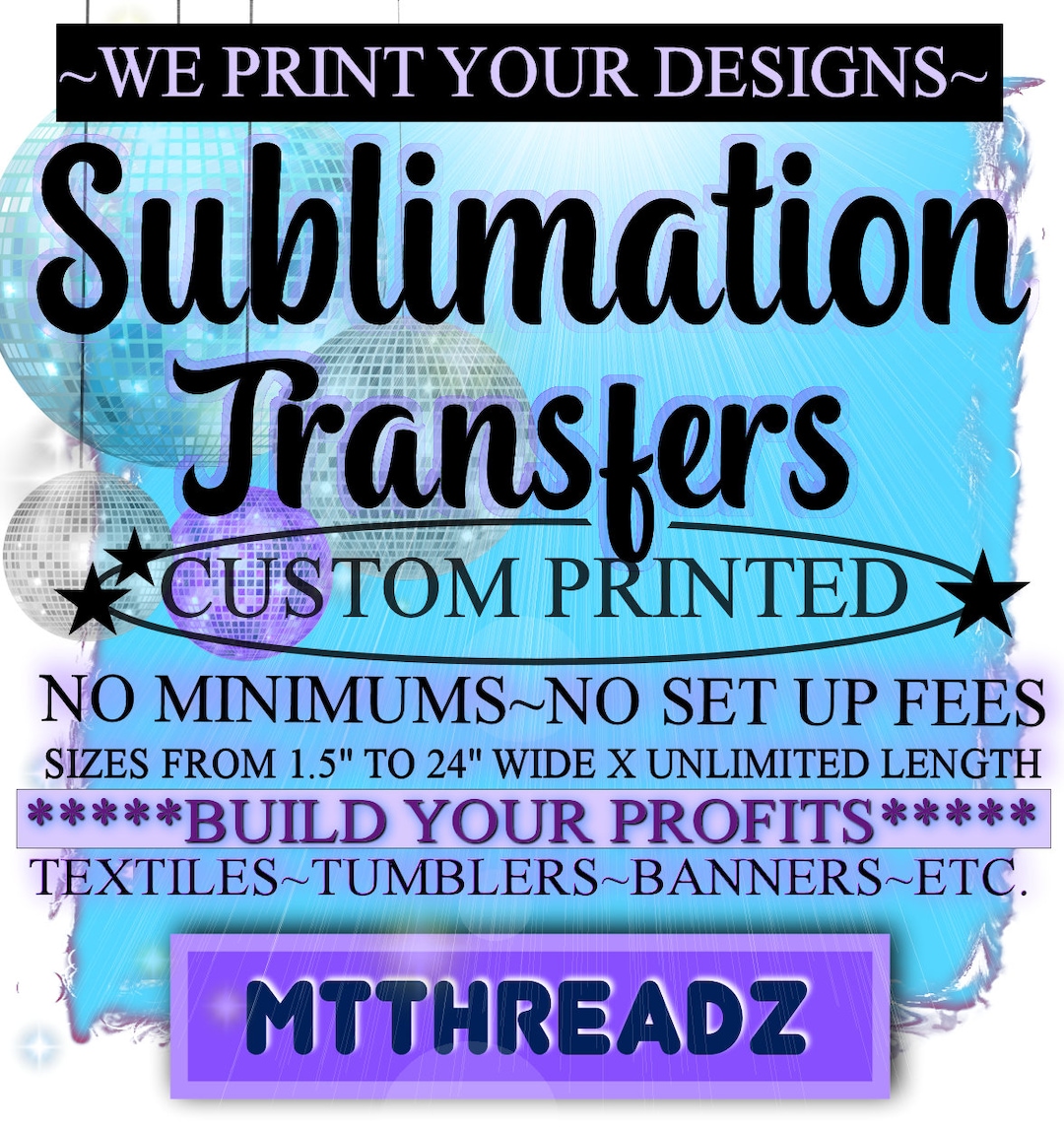 CUSTOM Printable Sublimation Sheet I Will Print ANY Image Into a Dye ...