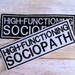 High-functioning Sociopath Name Badge Iron on Embroidery Patch ...
