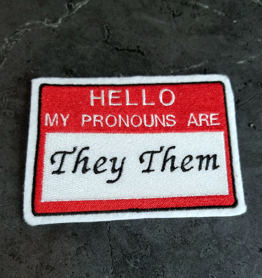 Hello My Pronouns Are Name Badge They Them LGBTQ Trans Iron on ...