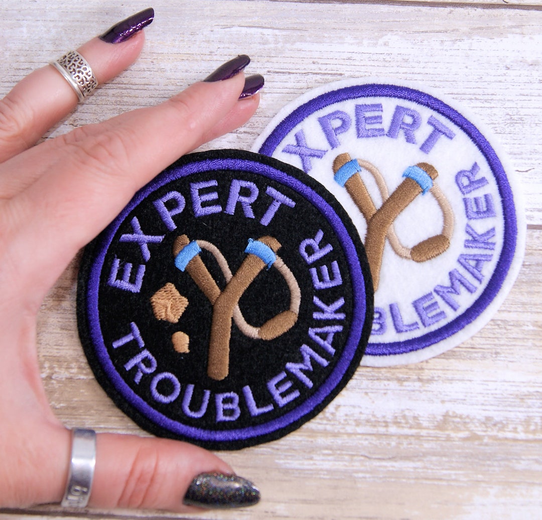 Expert Troublemaker Round Merit Badge Iron on Embroidery Patch ...