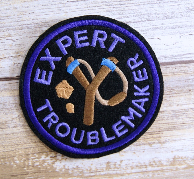 Expert Troublemaker Round Merit Badge Iron on Embroidery Patch ...