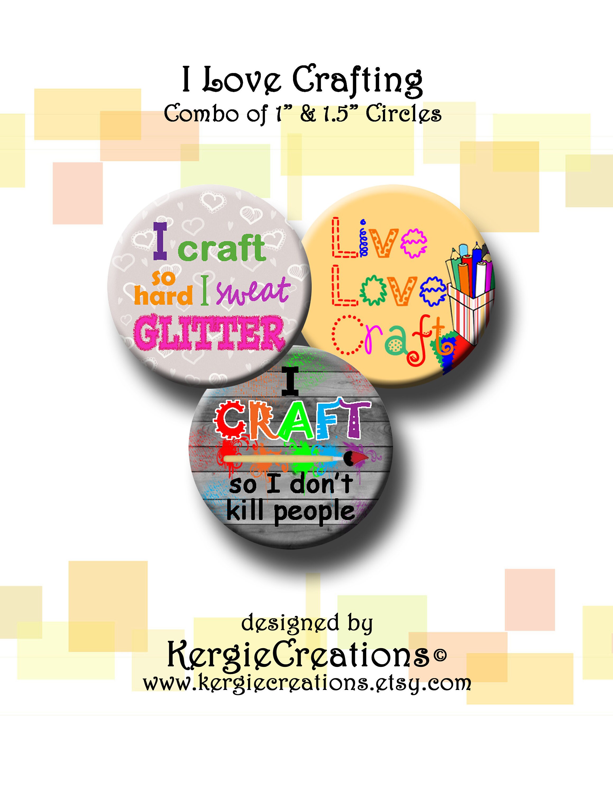 I LOVE CRAFTING Quotes 1 and 1.5 round images | Etsy