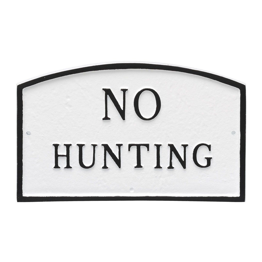 Cast Metal No Hunting Arch LAWN or WALL Statement Plaque Sign, Outdoor ...