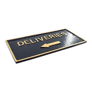 Deliveries With Left Arrow LAWN or WALL Rectangle Statement Plaque Sign ...