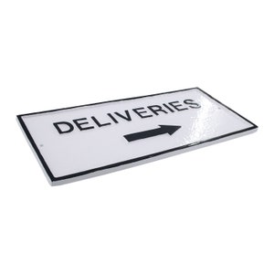 Deliveries Sign With Right Arrow WALL or LAWN Rectangle Statement ...