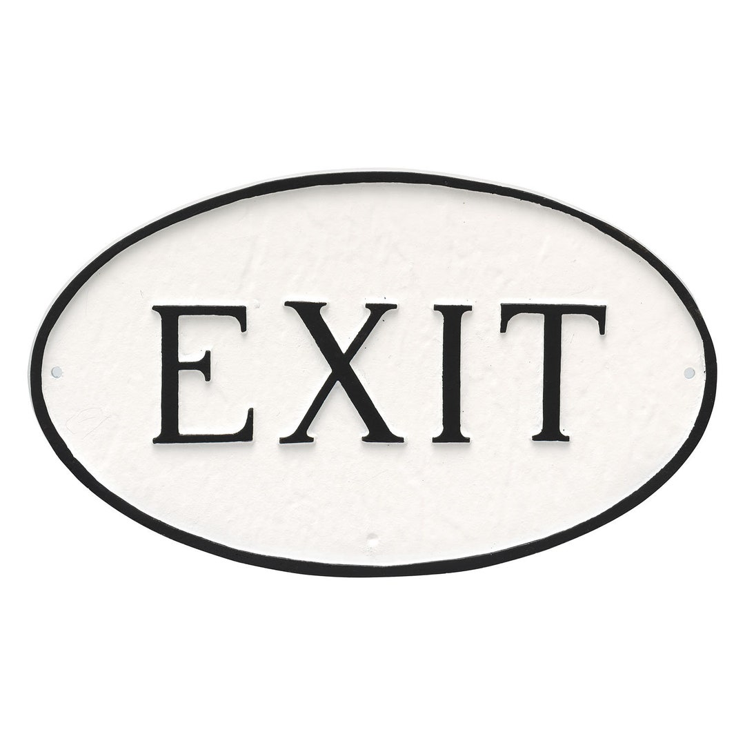 Exit Oval LAWN or WALL Statement Plaque Sign, Business Emergency and ...