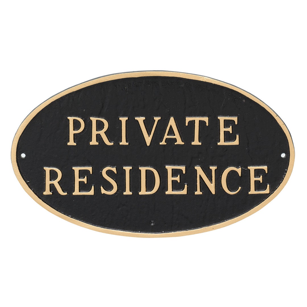 Private Residence Oval LAWN or WALL Statement Plaque Sign, Home Privacy ...