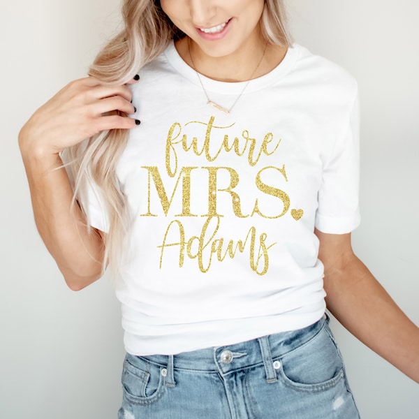Future Mrs Shirt - Etsy