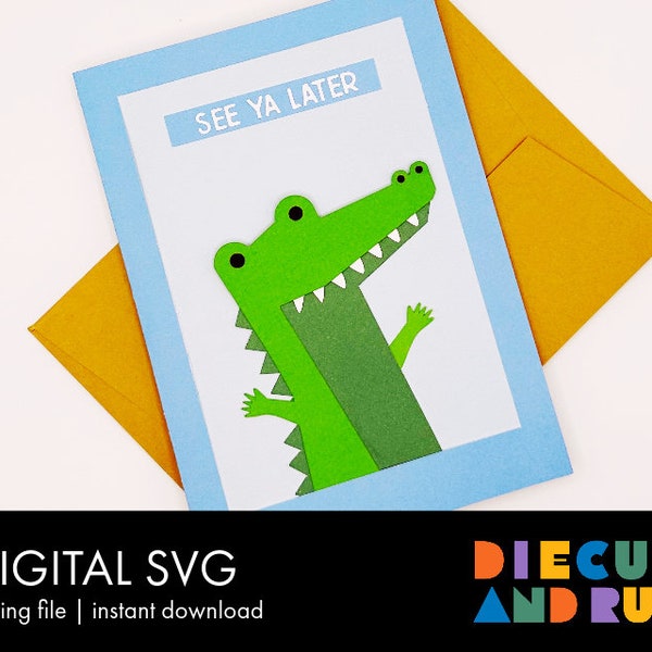 See Ya Later Alligator Svg - Etsy